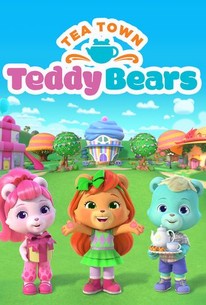 Tea Town Teddy Bears | Rotten Tomatoes
