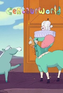 Centaurworld: Season 2 | Rotten Tomatoes