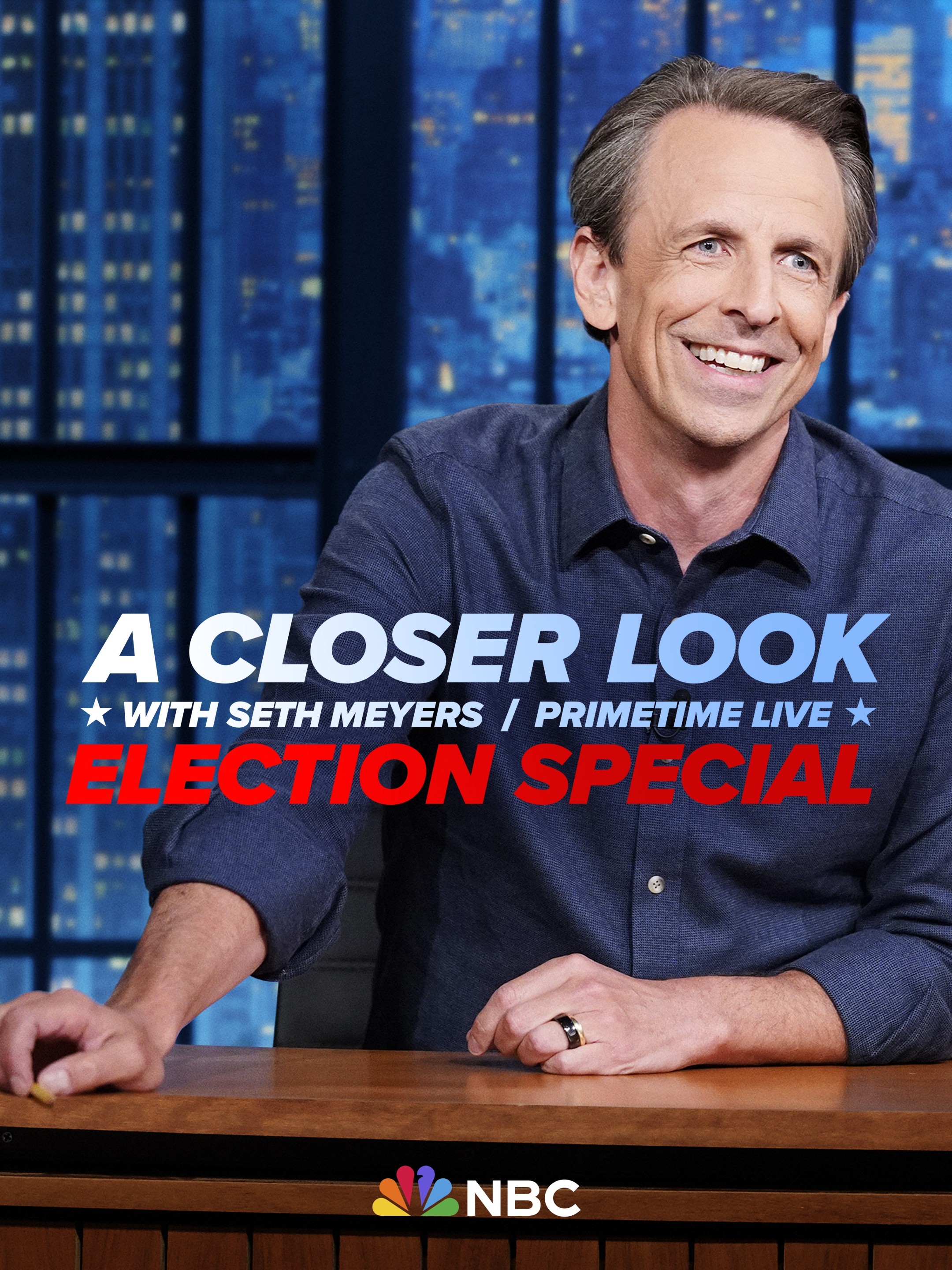 A Closer Look with Seth Meyers: Primetime Live Election Special Pictures | Rotten Tomatoes