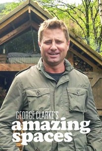George Clarke's Amazing Spaces: Season 7 | Rotten Tomatoes