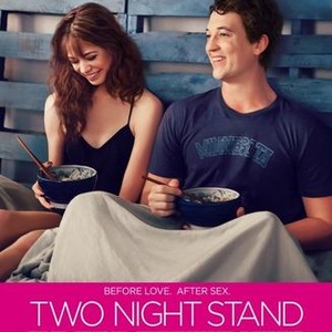 Two Night Stand - Rotten Tomatoes