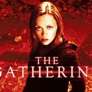 The Gathering - Rotten Tomatoes