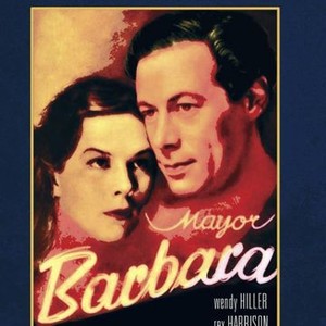 Major Barbara - Rotten Tomatoes