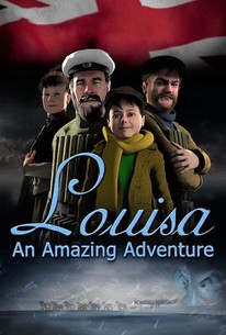 Louisa: An Amazing Adventure | Rotten Tomatoes