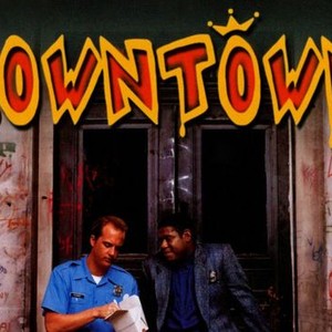 Downtown - Rotten Tomatoes