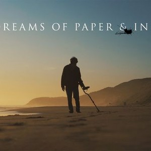 Dreams of Paper & Ink - Rotten Tomatoes