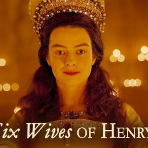 The Six Wives of Henry VIII - Rotten Tomatoes