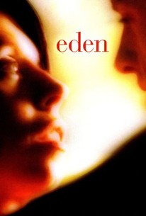 Eden | Rotten Tomatoes