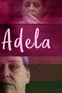 Adela (2017) | Rotten Tomatoes