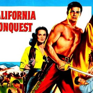 California Conquest - Rotten Tomatoes