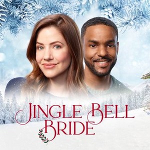 Jingle Bell Bride - Rotten Tomatoes