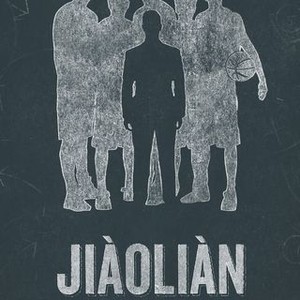 Jiàoliàn - Rotten Tomatoes