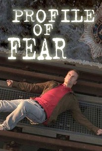 Profile of Fear | Rotten Tomatoes