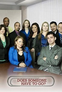 Does Someone Have to Go? | Rotten Tomatoes