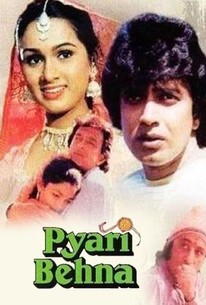 Pyari Behna | Rotten Tomatoes