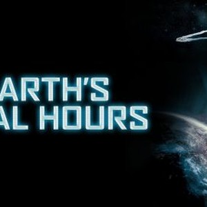 Earth's Final Hours - Rotten Tomatoes