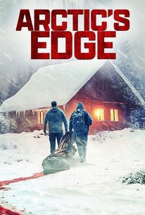Arctic's Edge | Rotten Tomatoes