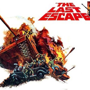 The Last Escape - Rotten Tomatoes
