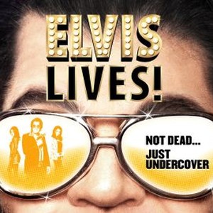 Elvis Lives! - Rotten Tomatoes