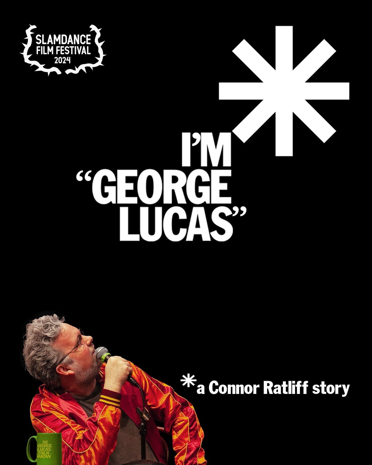 I'm "George Lucas": A Connor Ratliff Story | Rotten Tomatoes