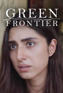 Green Frontier: Season 1, Episode 1 | Rotten Tomatoes