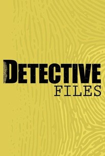 Detective Files | Rotten Tomatoes