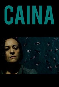 Caina - Movie Reviews | Rotten Tomatoes