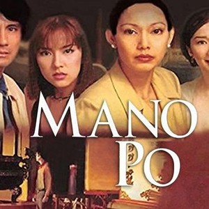 Mano Po - Rotten Tomatoes