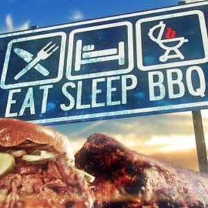 Eat, Sleep, BBQ - Rotten Tomatoes