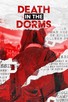 Death in the Dorms: Season 1 | Rotten Tomatoes