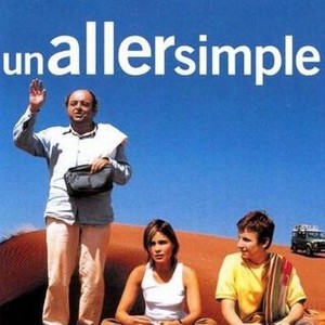 Un aller simple - Rotten Tomatoes