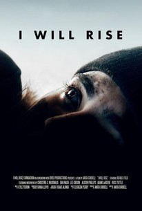 I Will Rise | Rotten Tomatoes