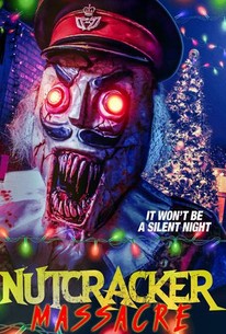 Nutcracker Massacre - Rotten Tomatoes