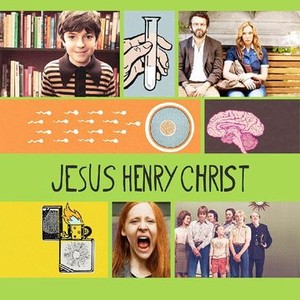Jesus Henry Christ - Rotten Tomatoes