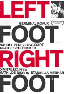 Left Foot, Right Foot | Rotten Tomatoes