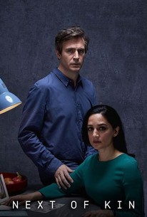 Next of Kin: Season 1 | Rotten Tomatoes
