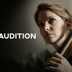 The Audition - Rotten Tomatoes
