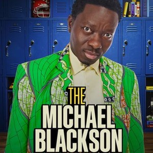 The Michael Blackson Show - Rotten Tomatoes