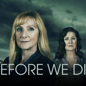Before We Die - Rotten Tomatoes