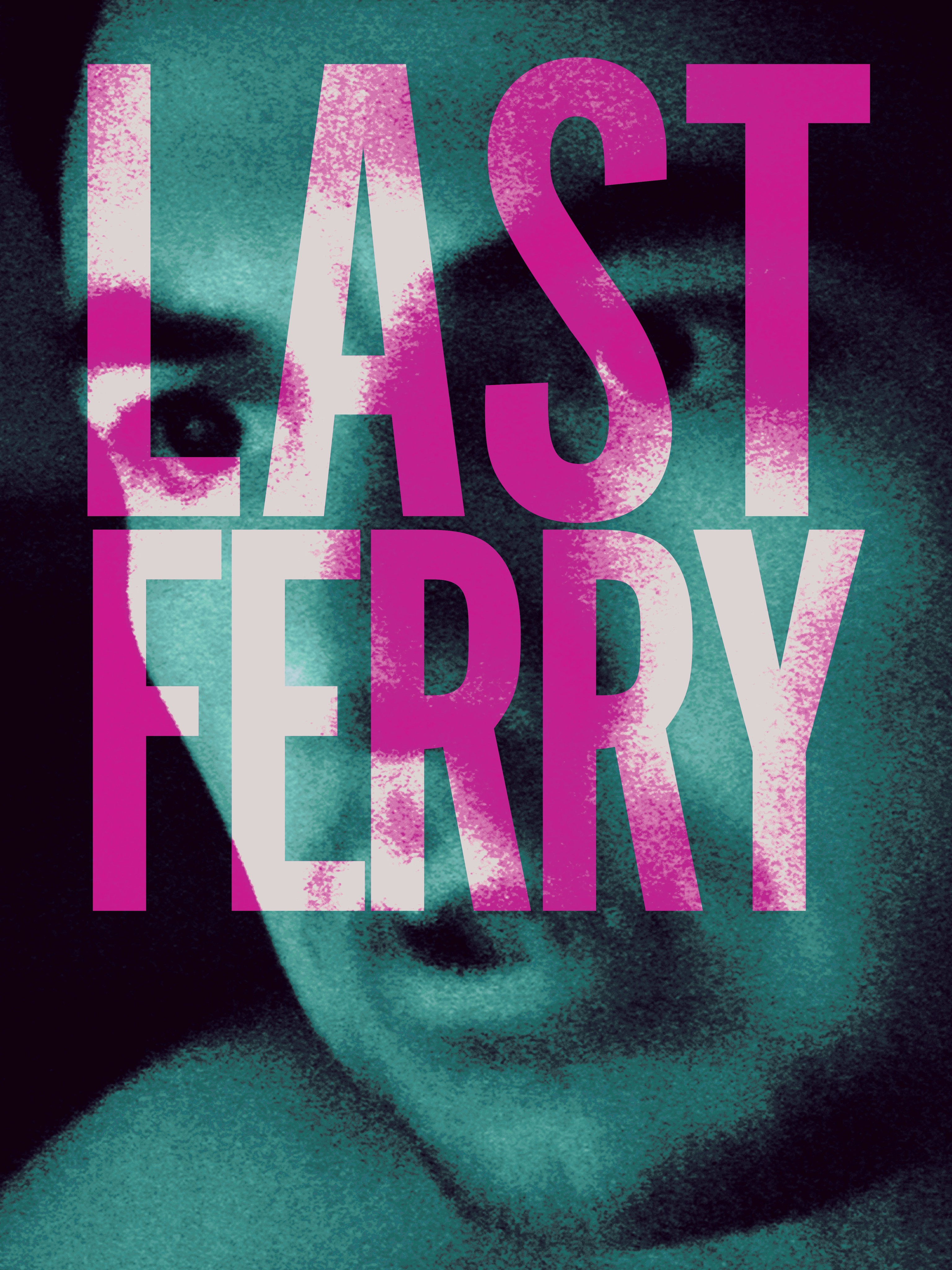 Last Ferry - Trailers & Videos | Rotten Tomatoes