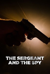 The Sergeant and the Spy | Rotten Tomatoes
