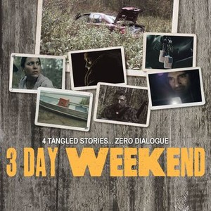 3 Day Weekend - Rotten Tomatoes