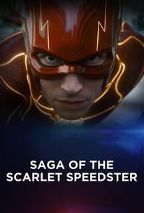 Saga of the Scarlet Speedster | Rotten Tomatoes