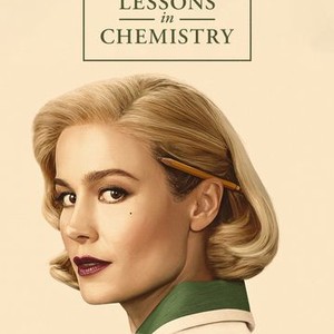 Lessons in Chemistry - Rotten Tomatoes