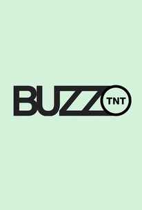 TNT Buzz | Rotten Tomatoes