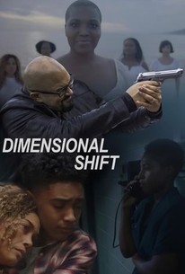Dimensional Shift | Rotten Tomatoes