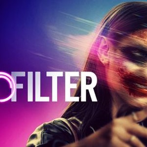 No Filter - Rotten Tomatoes