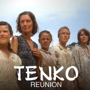 Tenko Reunion - Rotten Tomatoes