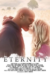 Eternity | Audience Reviews | Rotten Tomatoes