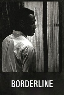 Borderline (1930) | Rotten Tomatoes